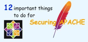 12 Important things to do for securing APACHE Web Server - LinuxTechLab