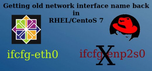 Getting old network interface name back in RHEL/CentoS 7 - LinuxTechLab