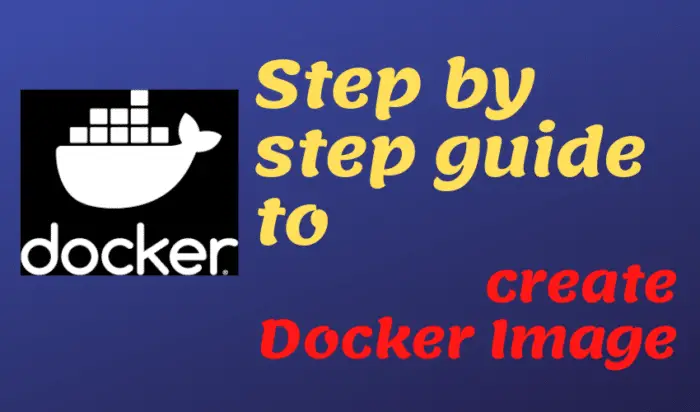 Step By Step Guide To Create Docker Image Linuxtechlab