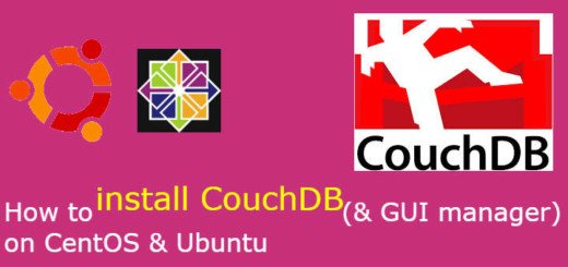 How to install CouchDB (& GUI manager) on CentOS & Ubuntu - LinuxTechLab