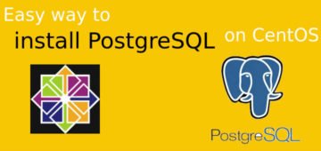 Simple guide on how to install PostgreSQL on Linux (CentOS 7 & RHEL) - LinuxTechLab