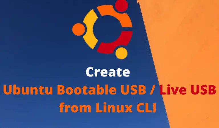 Create Ubuntu bootable USB / Live USB from command line - LinuxTechLab