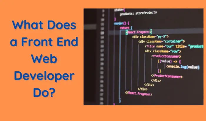 What Does a Front End Web Developer Do? - LinuxTechLab