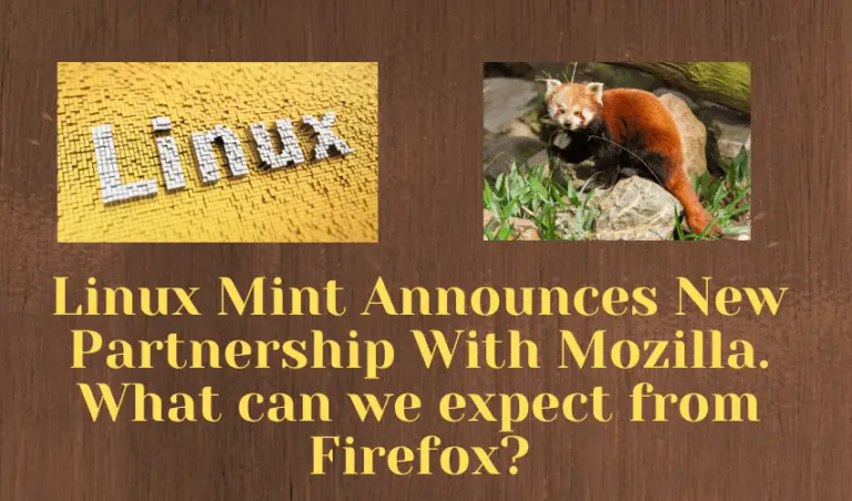 Linux Mint Announces New Partnership With Mozilla. What can we expect from Firefox? - LinuxTechLab