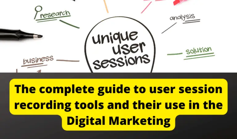 The complete guide to user session recording tools and their use in the ...