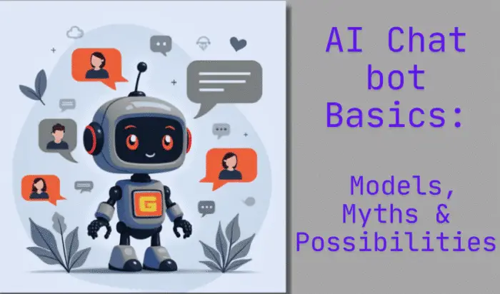 AI Chat bot Basics: Models, Myths & Possibilities - LinuxTechLab